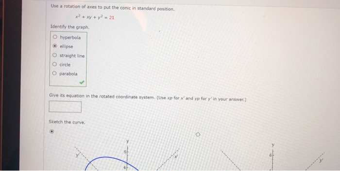 Solved Use a rotation of axes to put the conic in standard | Chegg.com
