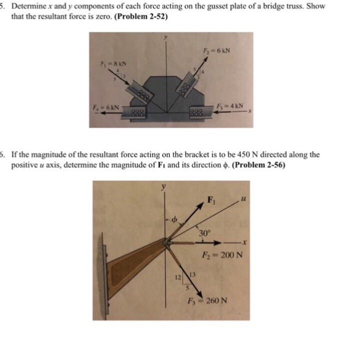 Solved 5. Determine x and y components of each force acting | Chegg.com
