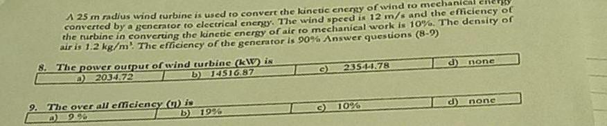 Solved A 25 m radius wind rurbine is used to convere the | Chegg.com