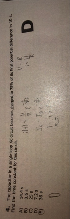 Solved 4. The capacitor in a single-loop RC circuit becomes | Chegg.com