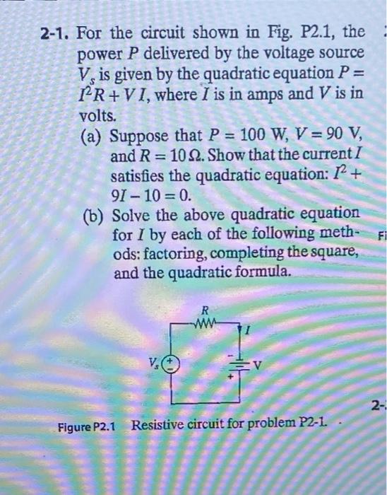 Solved 2-1. For the circuit shown in Fig. P2.1, the power P | Chegg.com