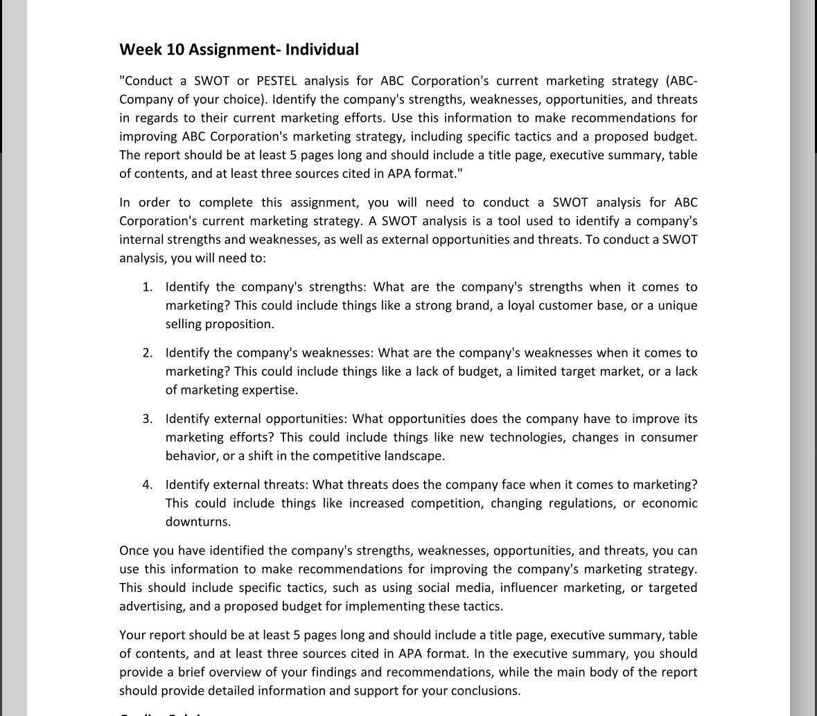 Solved Week 10 ﻿Assignment- ﻿Individual"Conduct a SWOT or | Chegg.com