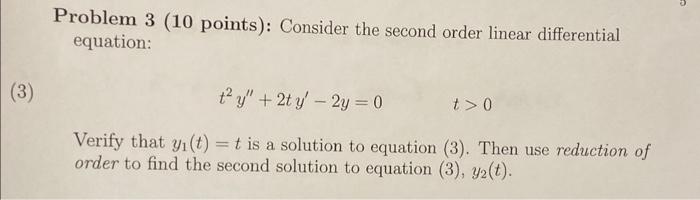 Solved Problem 3 (10 points): Consider the second order | Chegg.com