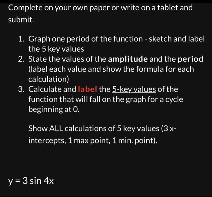 Solved Complete on your own paper or write on a tablet and | Chegg.com