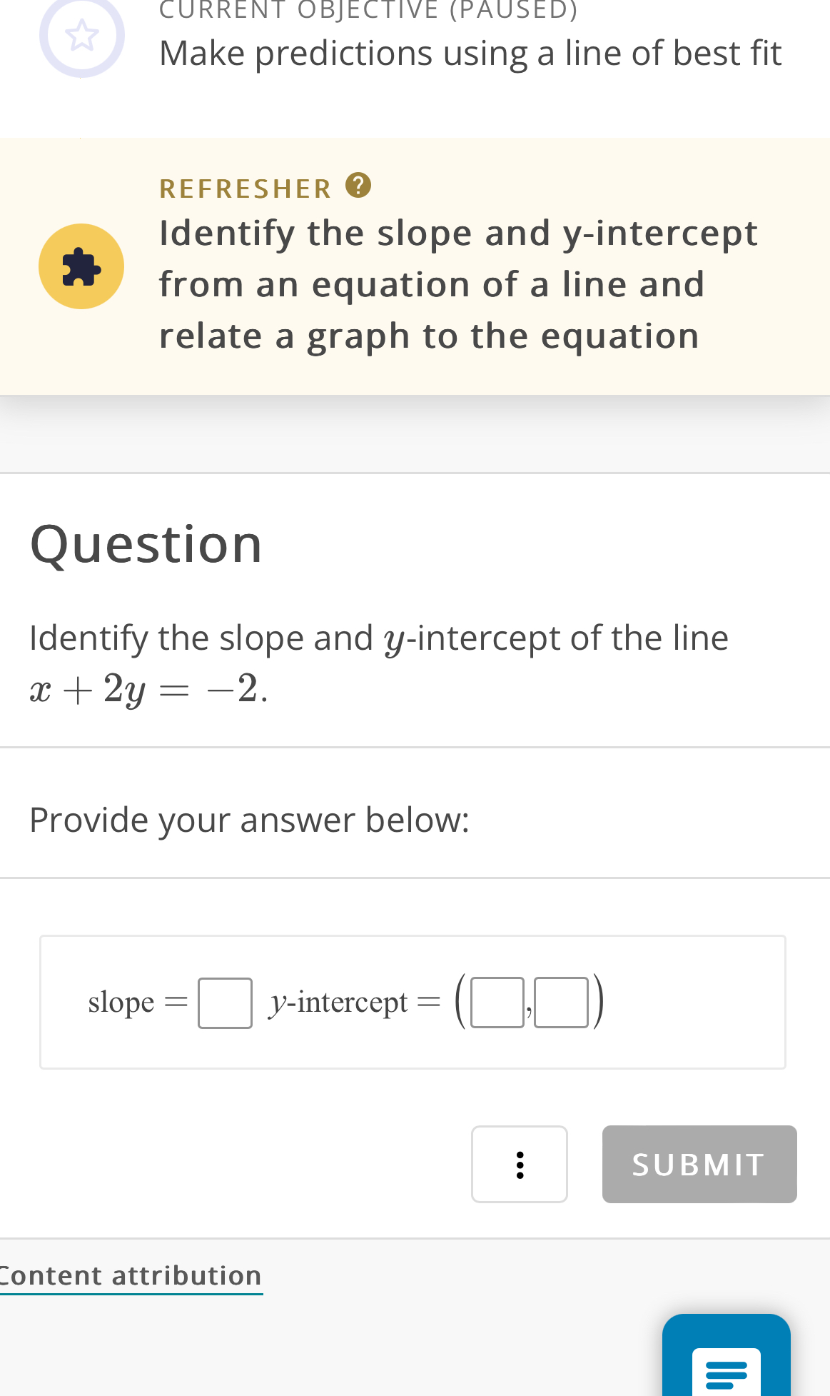 CURRENT OBJECTIVE (PAUSED)Make predictions using a | Chegg.com