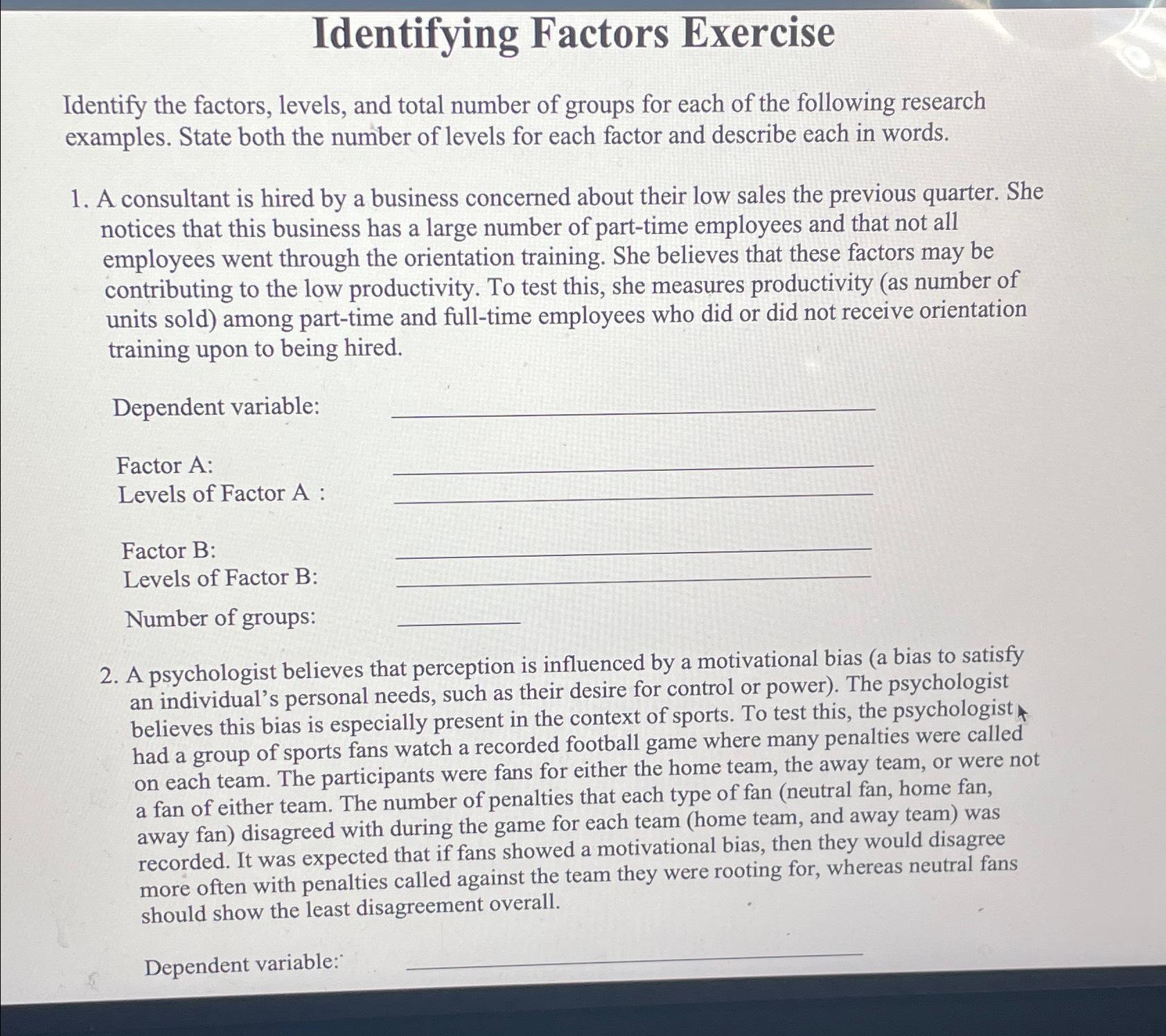 Solved Identifying Factors ExerciseIdentify the factors, | Chegg.com