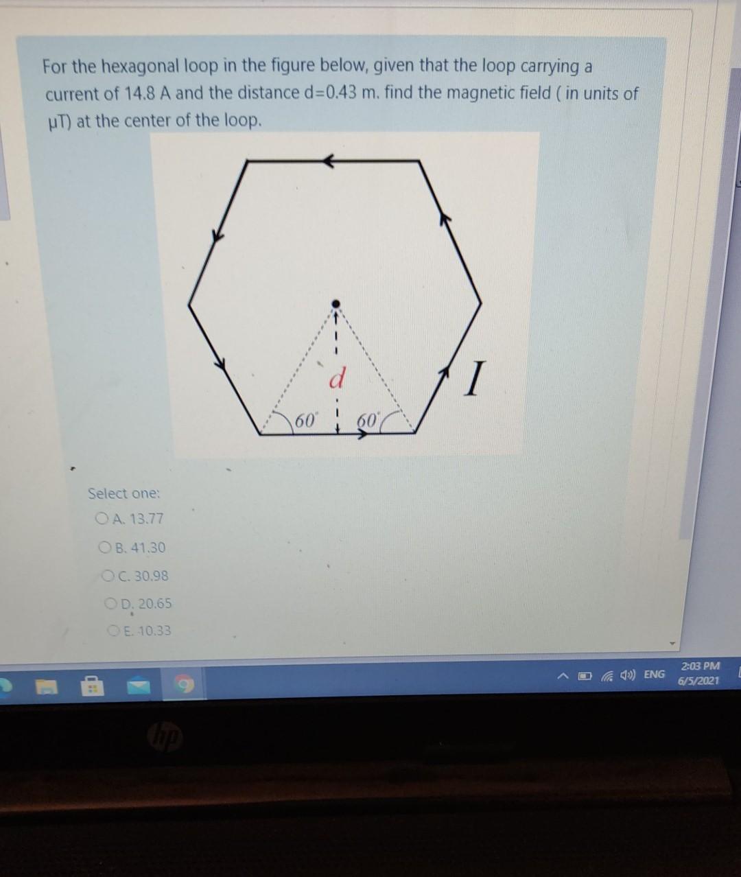 Solved For the hexagonal loop in the figure below, given | Chegg.com