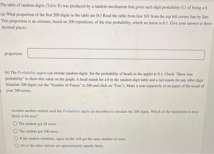 Solved The table of random digits (Table B) was produced by | Chegg.com