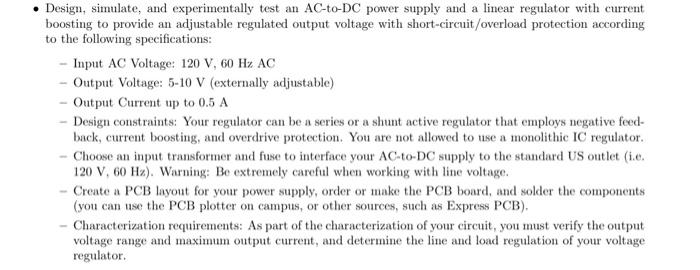 Solved Design, simulate, and experimentally test an AC−to−DC | Chegg.com Solved Design, simulate, and experimentally test an AC−to−DC | Chegg.com