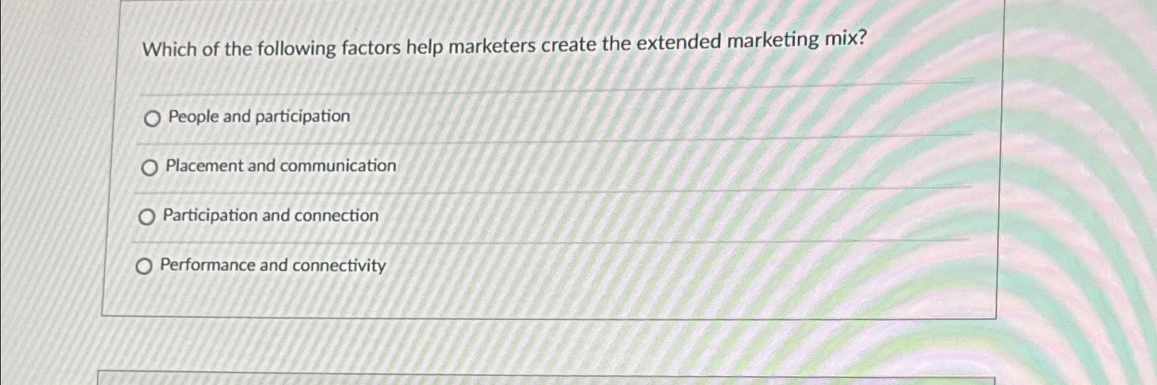 Solved Which of the following factors help marketers create | Chegg.com