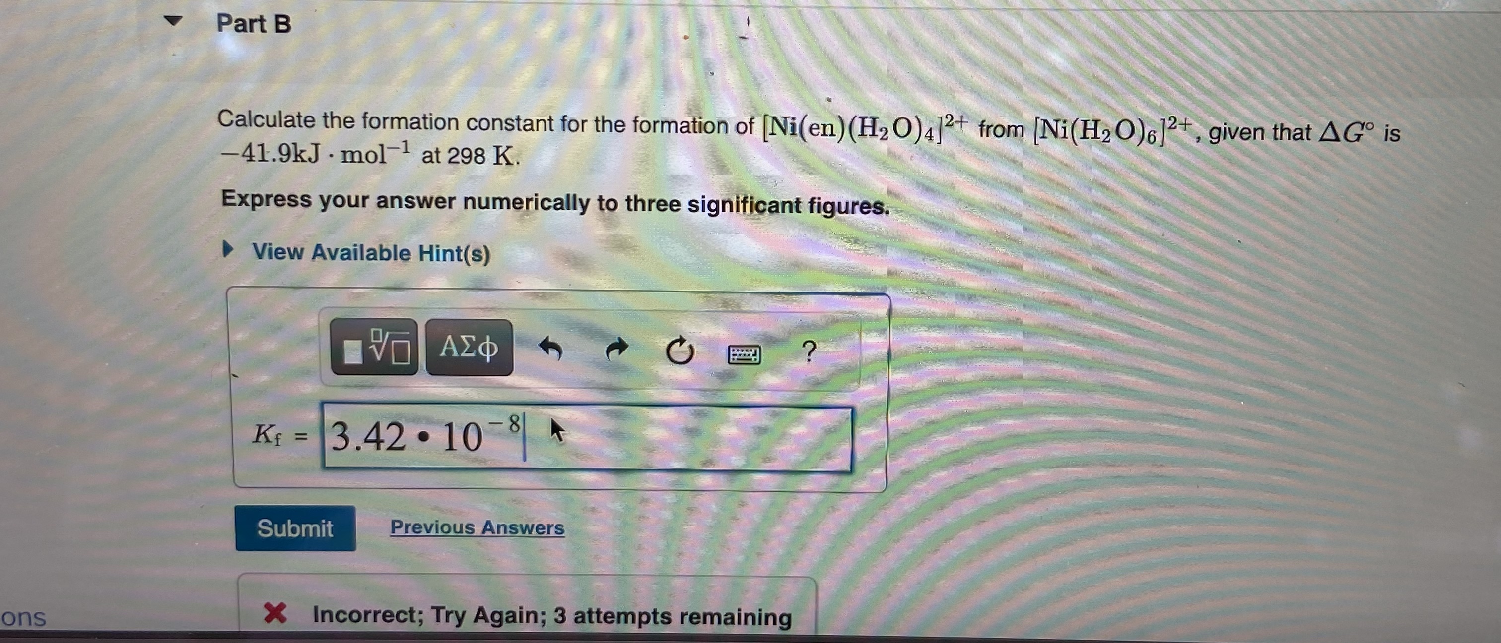 Solved Part BCalculate the formation constant for the | Chegg.com