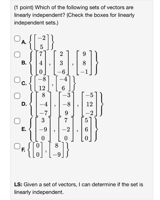 Solved (1 point) Which of the following sets of vectors are | Chegg.com