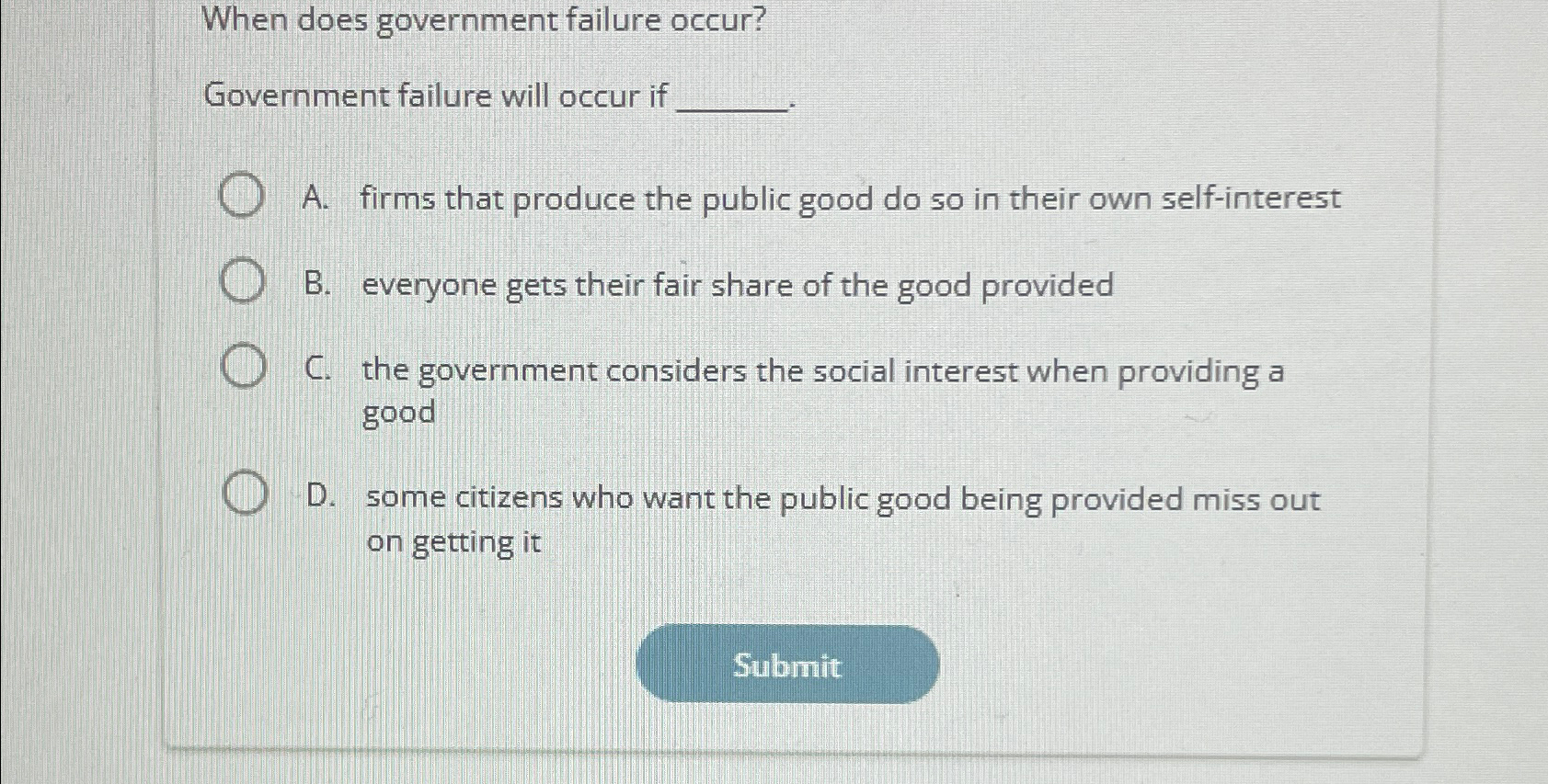 Solved When does government failure occur?Government failure | Chegg.com