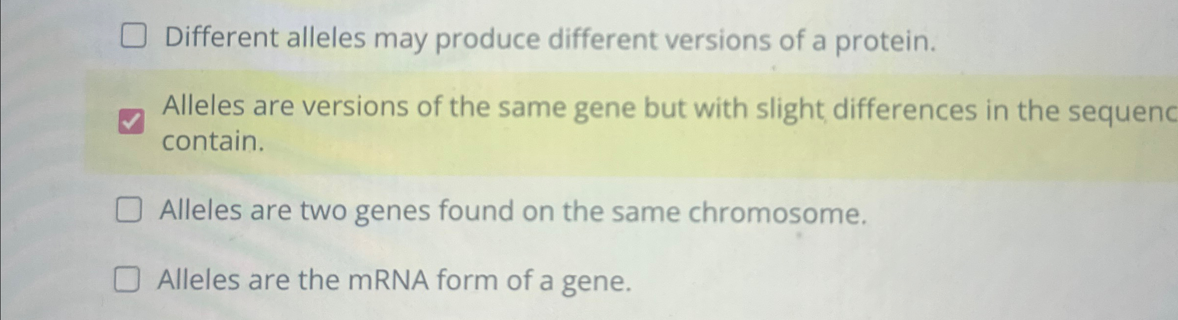 Solved Different alleles may produce different versions of a | Chegg.com