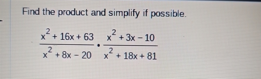 Solved Find the product and simplify if | Chegg.com