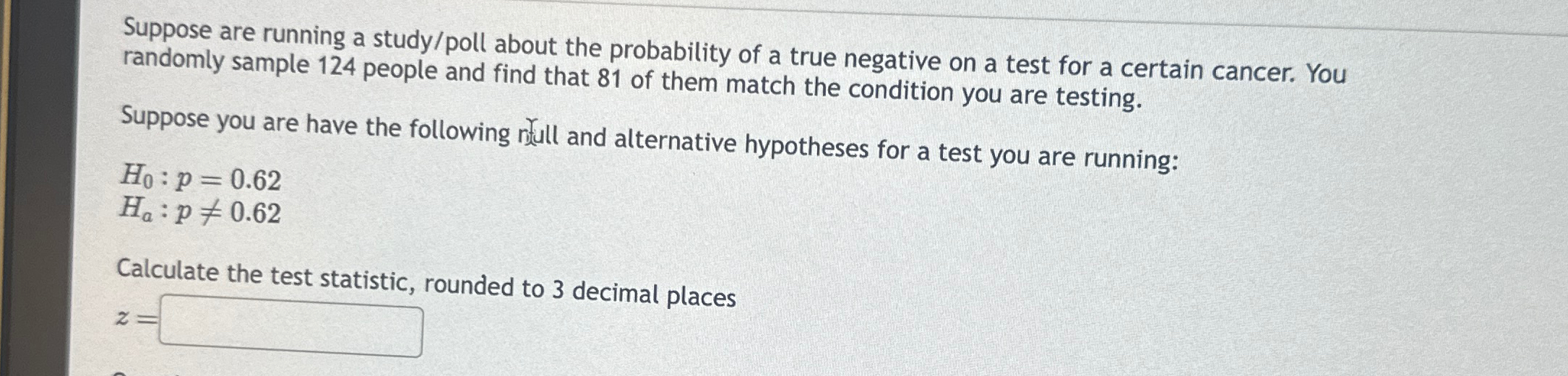 Solved Suppose are running a study/poll about the | Chegg.com