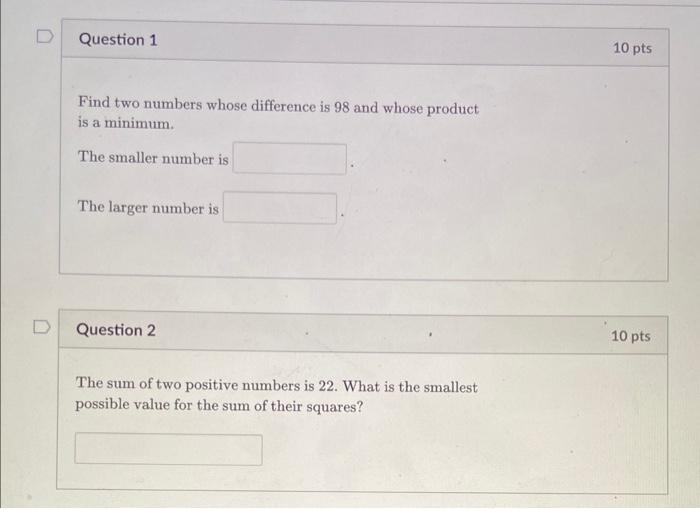 Solved Find two numbers whose difference is 98 and whose | Chegg.com