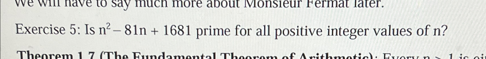 Solved Exercise 5 ﻿: Is n2-81n+1681 ﻿prime for all positive | Chegg.com