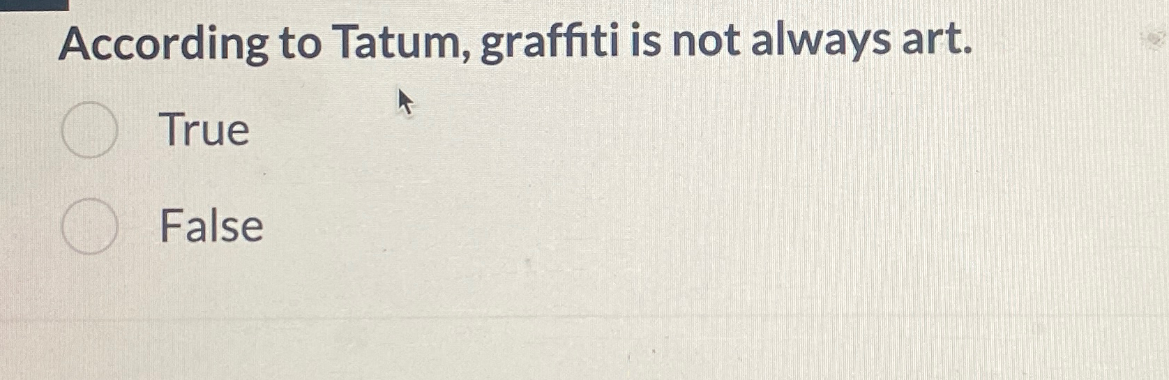 Solved According to Tatum, graffiti is not always | Chegg.com