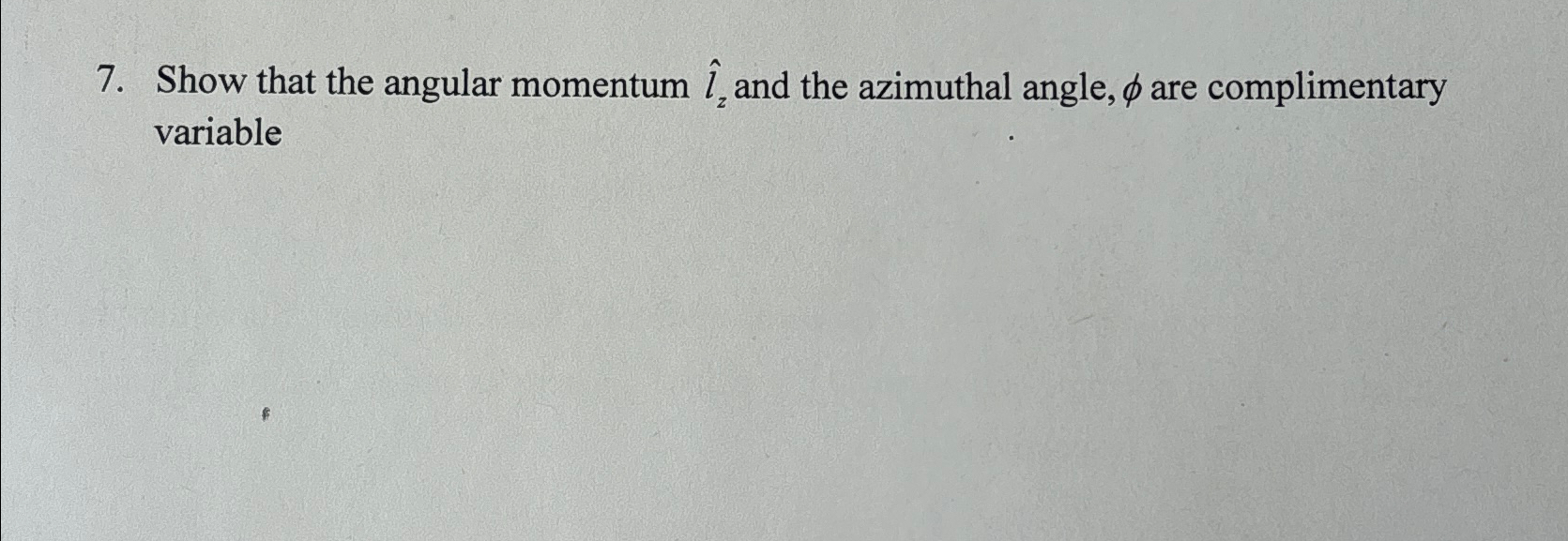 Solved Show That The Angular Momentum Hat L Z ﻿and The