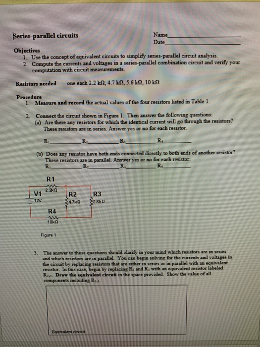 Solved Series-parallel circuits Name Date Objectives 1. Use | Chegg.com
