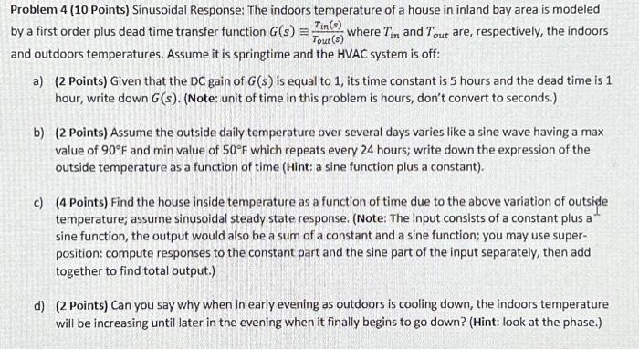 Solved Problem 4 (10 Points) Sinusoidal Response: The | Chegg.com