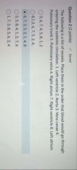 Solved Question 2 (2 ﻿points) ﻿SavedThe following is a list | Chegg.com