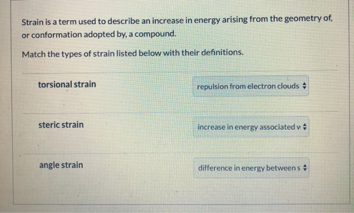 Solved Strain is a term used to describe an increase in | Chegg.com