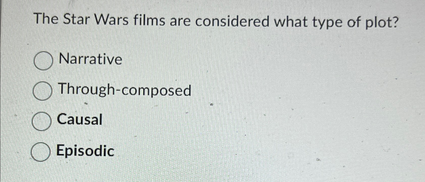 Solved The Star Wars films are considered what type of | Chegg.com