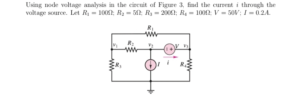 Solved Using node voltage analysis in the circuit of Figure | Chegg.com