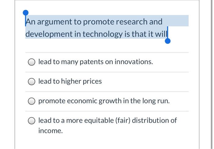 Solved An argument to promote research and development in | Chegg.com