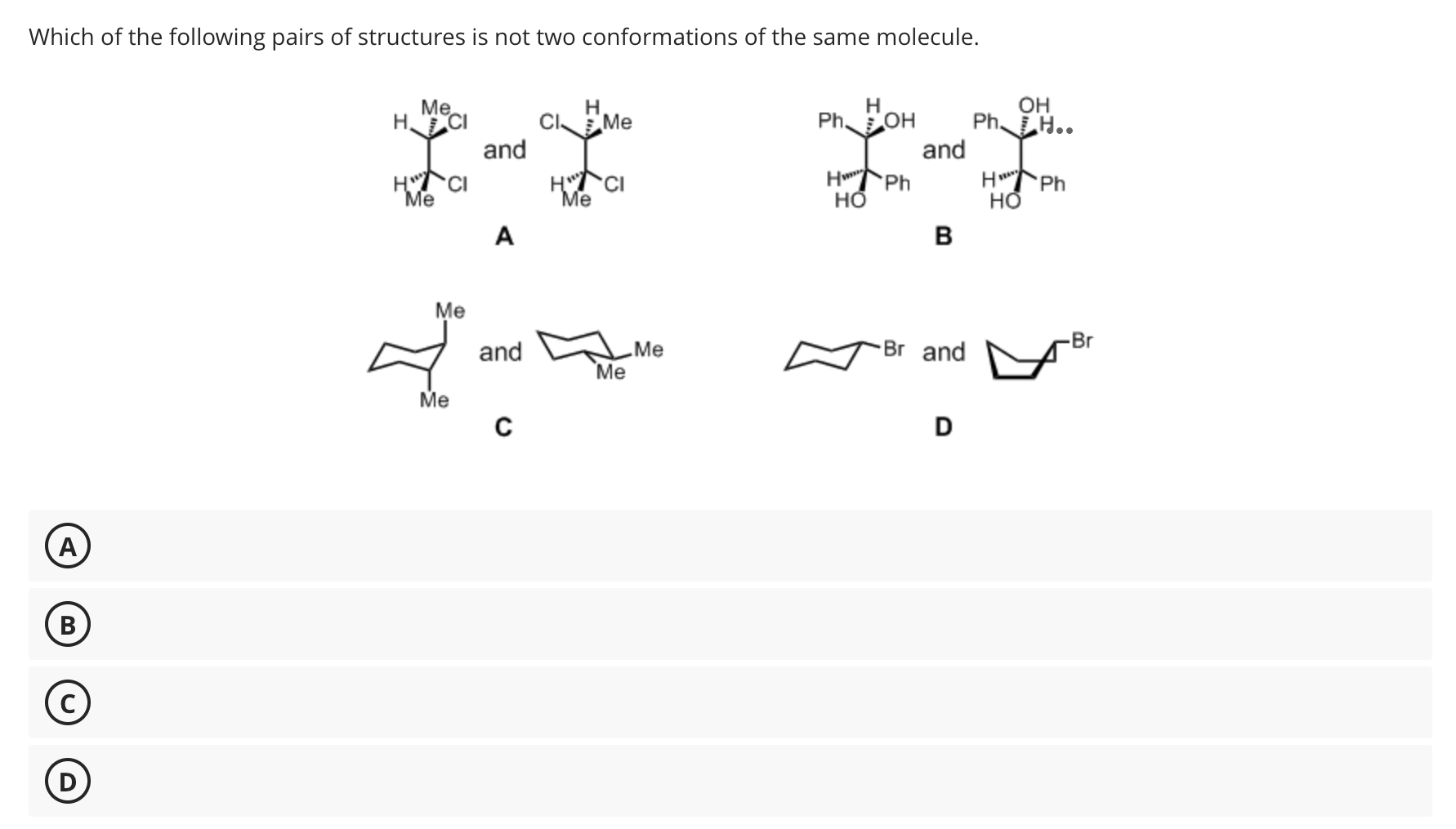 Solved Which of the following pairs of structures is not two | Chegg.com