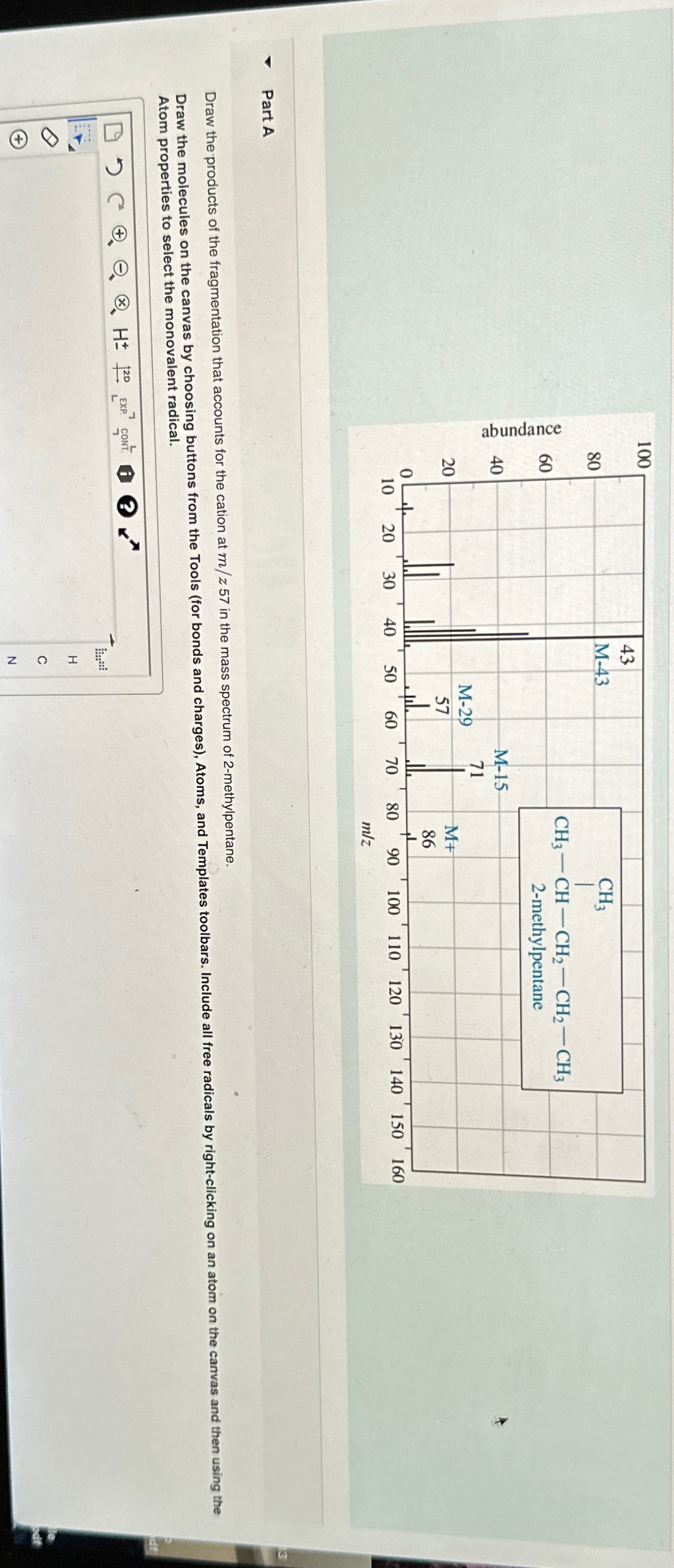 Solved Part ADraw the products of the fragmentation that | Chegg.com