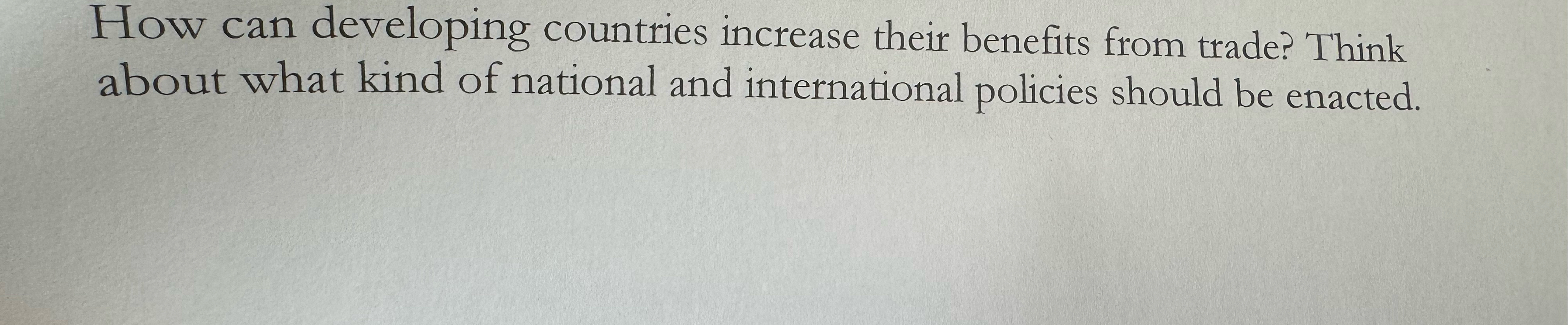 Solved How can developing countries increase their benefits | Chegg.com
