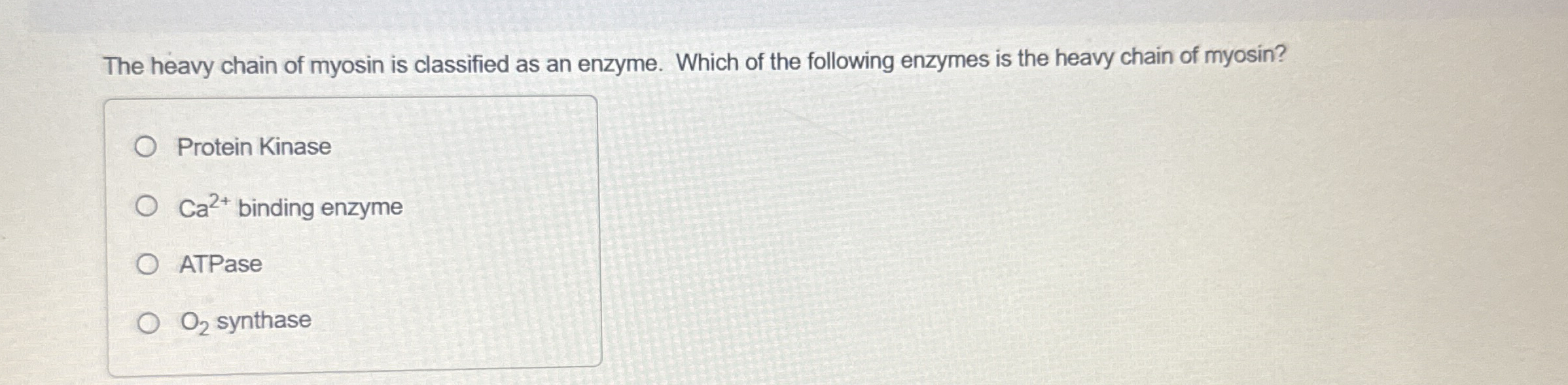 Solved The heavy chain of myosin is classified as an enzyme. | Chegg.com
