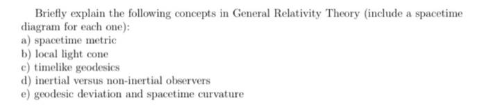 Solved topic is special and general relativity, please solve | Chegg.com