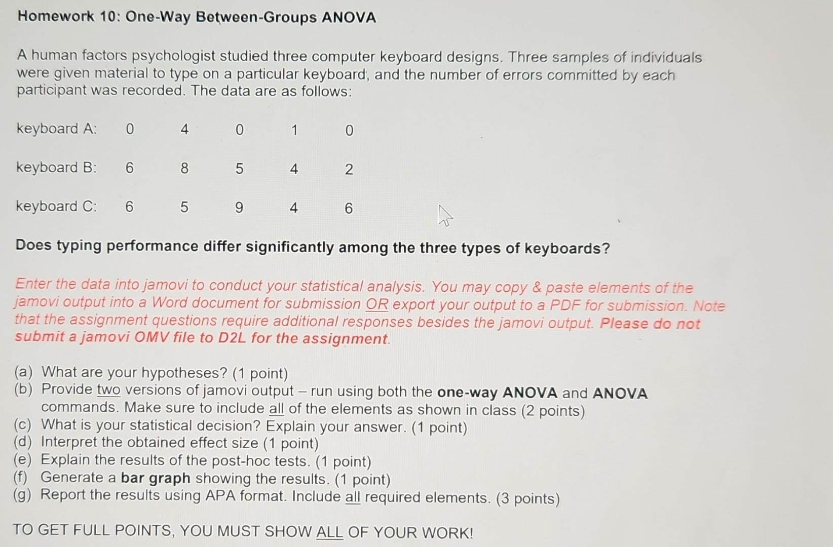 Homework 10: One-Way Between-Groups ANOVA A human | Chegg.com