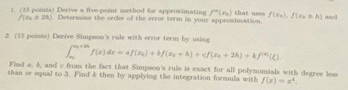 Solved 115 points) Derive a five-point method for | Chegg.com