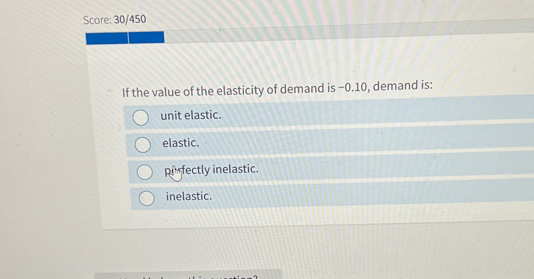 Solved Score: 30450If the value of the elasticity of demand | Chegg.com
