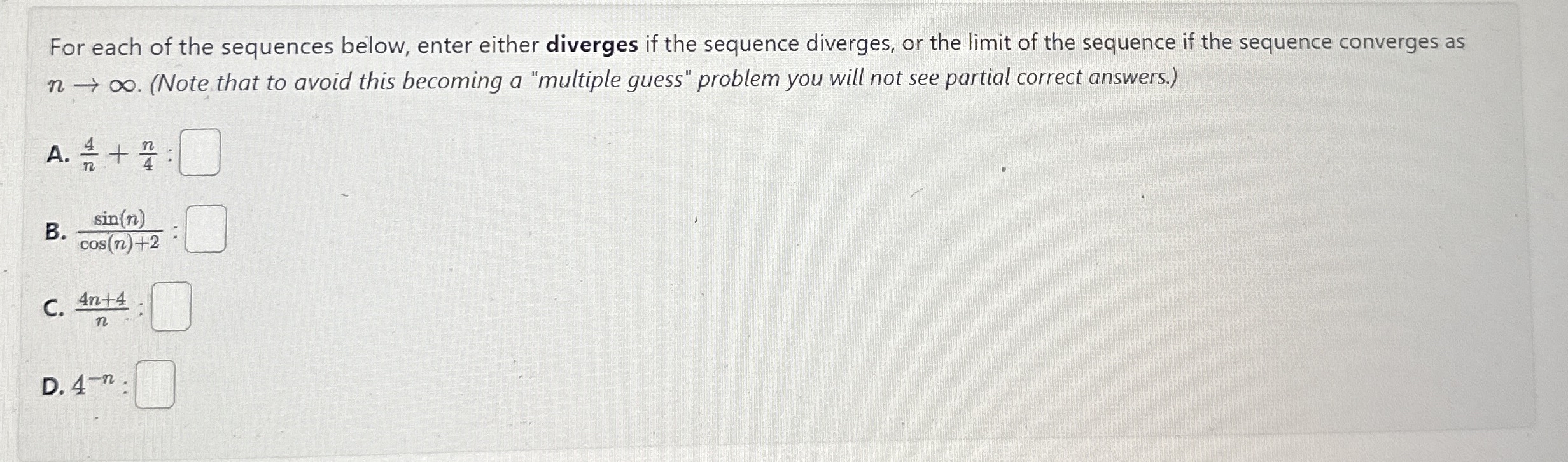 Solved For each of the sequences below, enter either | Chegg.com