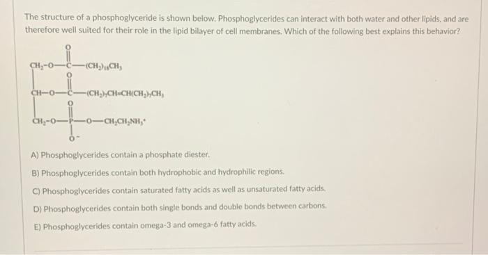Solved The structure of a phosphoglyceride is shown below. | Chegg.com