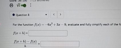 Solved For the function f(x)=-6x2+3x-9, ﻿evaluate and fully | Chegg.com