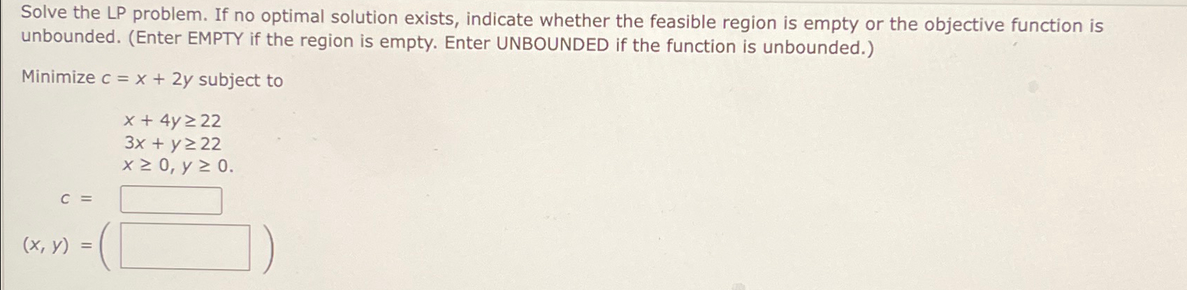 Solved Solve the LP problem. If no optimal solution exists, | Chegg.com