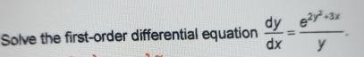 Solved Solve the first-order differential equation | Chegg.com