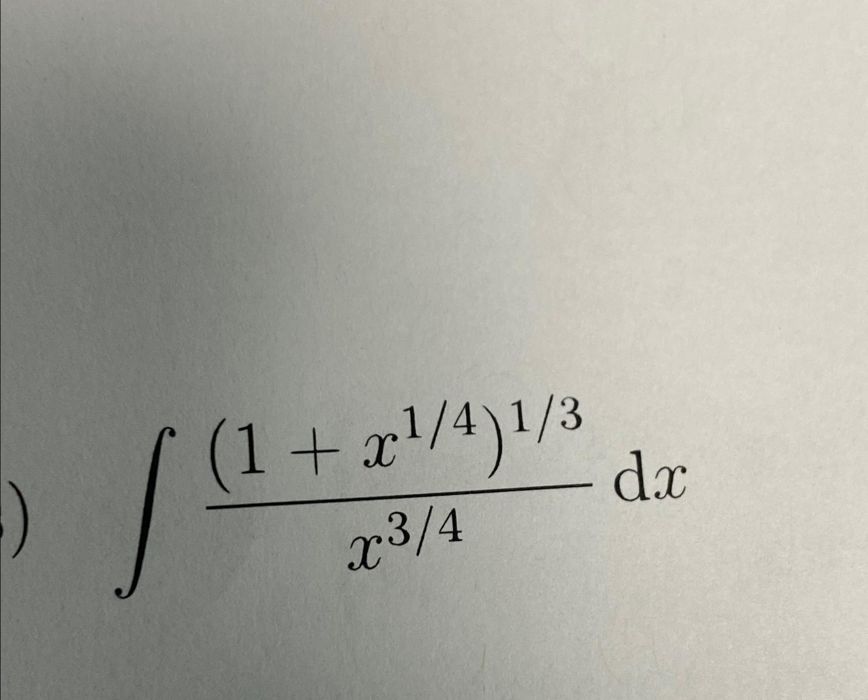 Solved ∫﻿﻿(1+x14)13x34dx | Chegg.com