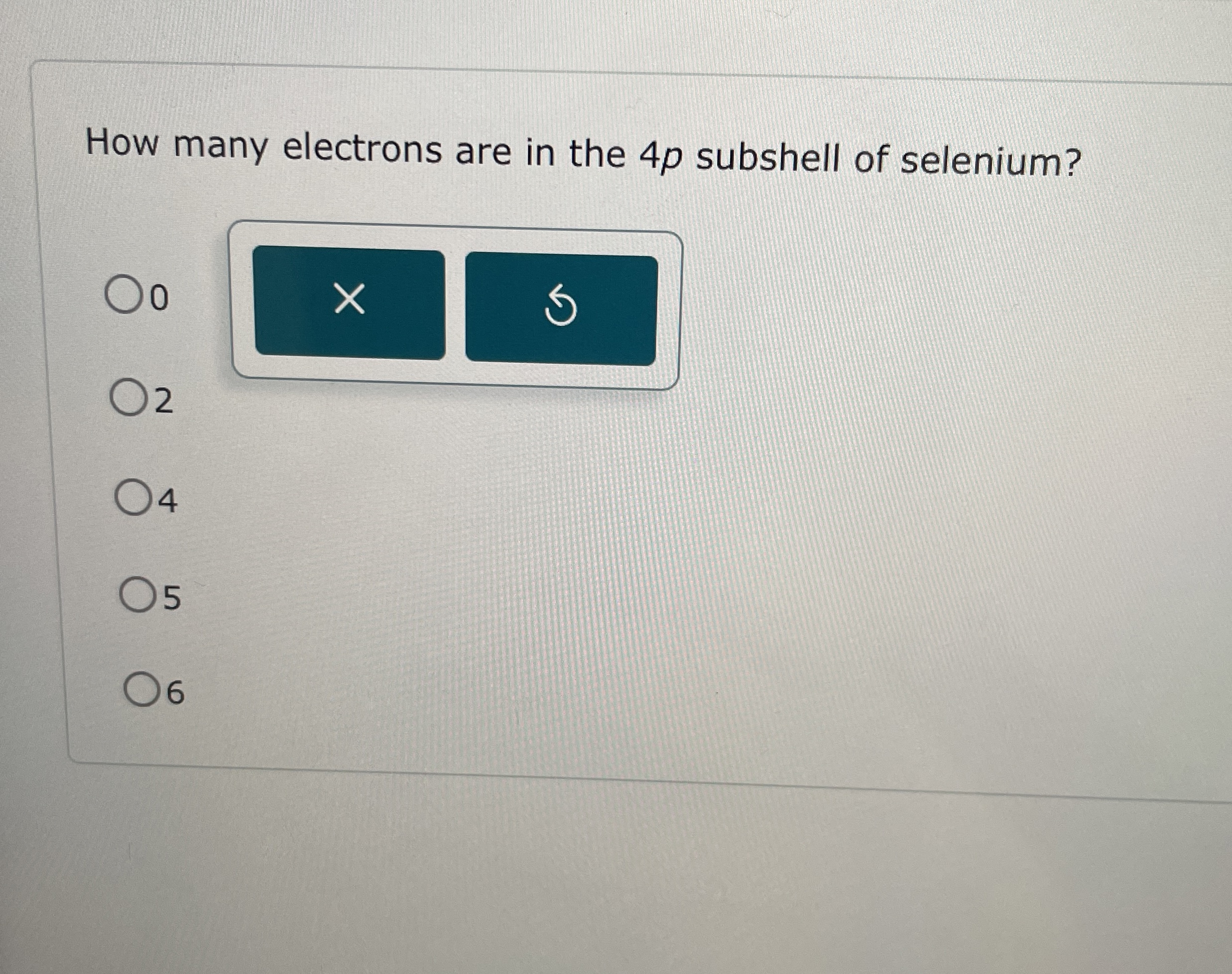 Solved How many electrons are in the 4p ﻿subshell of | Chegg.com