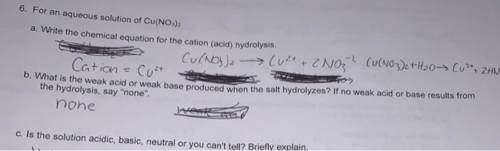 Solved 6. For an aqueous solution of Cu(NO3)2 a. Write the | Chegg.com