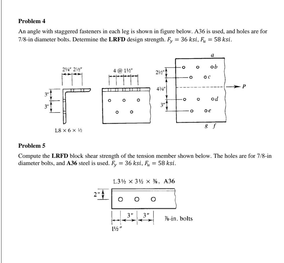 Solved Problem 4 An angle with staggered fasteners in each | Chegg.com