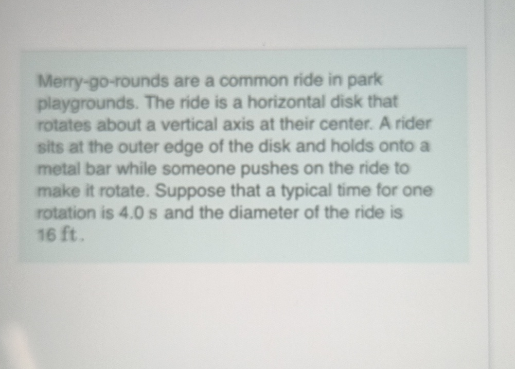 Solved Merry-go-rounds are a common ride in park | Chegg.com