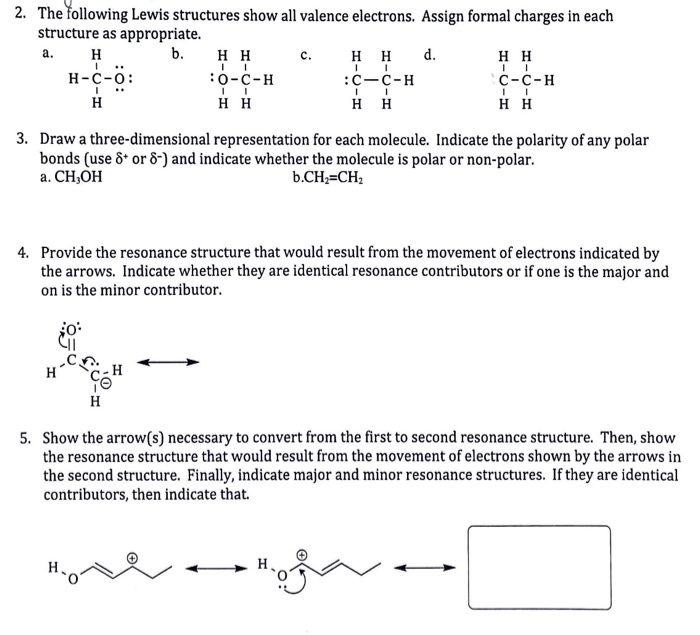 Solved 2. The following Lewis structures show all valence | Chegg.com